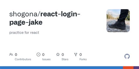 GitHub Shogona React Login Page Jake Practice For React