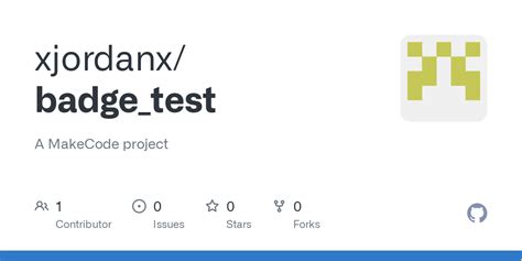 Github Xjordanxbadgetest A Makecode Project