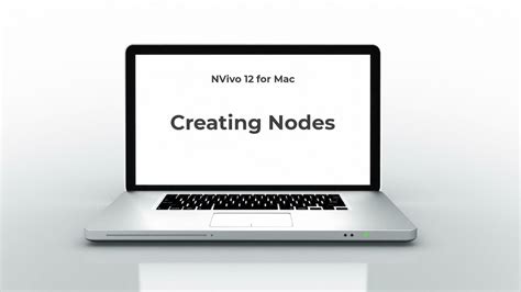 Creating Nodes Nvivo 12 For Mac Youtube