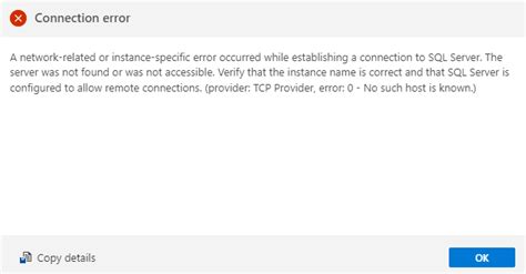 Provide Connection Error Troubleshooting Documentation Or Reference In The Connection Error