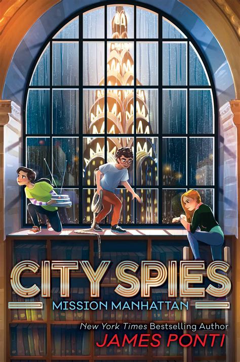 Mission Manhattan 5 City Spies 9781665932479 Ponti James Books