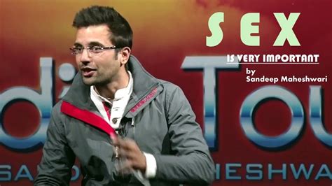 Sandeep Maheshwari Unseen Video Sex Is Important New Motivational Video Youtube