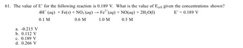 Solved 61 The Value Of E For The Following Reaction Is