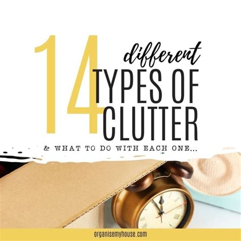 14 Different Types Of Clutter And How You Can Deal With Them