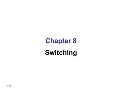 Ppt 5 Switchingpdf