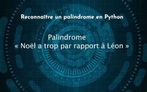 Palindrome et Python comment reconnaître Mathweb fr
