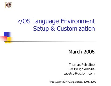 z os language environment setup and customization
