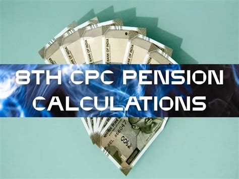8th Cpc Pension Calculations How Much Extra Amount Pensioner With Rs 45 000 Payout Can Get If