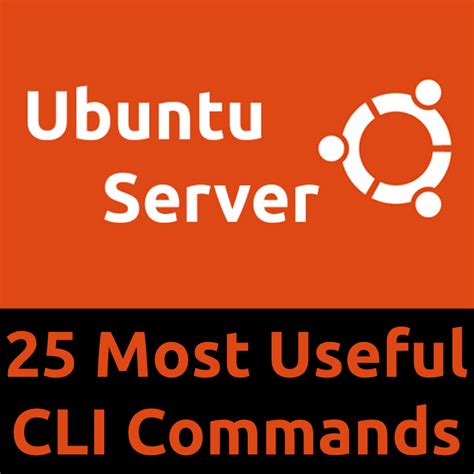 Justin Ford Tech 25 Most Useful Ubuntu Server Commands