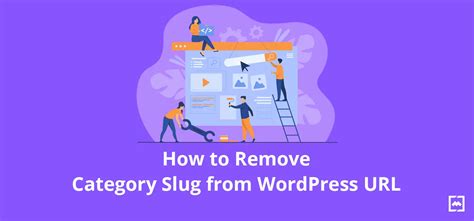How To Remove Category Slug From Wordpress Url