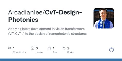Github Arcadianleecvt Design Photonics Applying Latest Development In Vision Transformers
