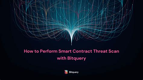 How To Perform Smart Contract Vulnerability Scan With Bitquery Bitquery