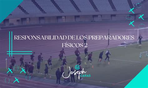Claves para el trabajo de fútbol formativo - Joseph Cañas