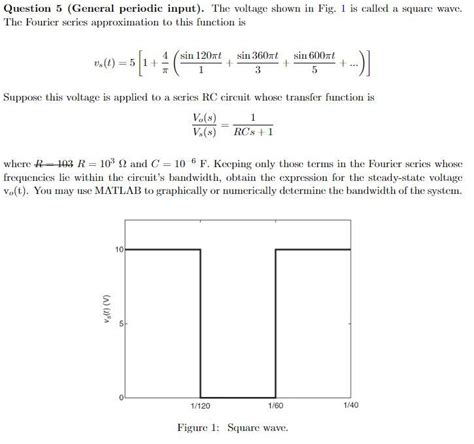 Solved Question General Periodic Input The Voltage Chegg