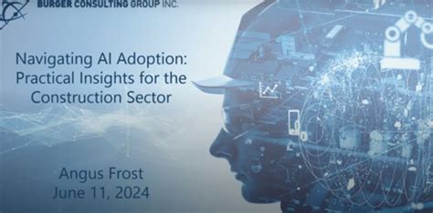 Navigating Ai Adoption Webinar Burger Consulting Group