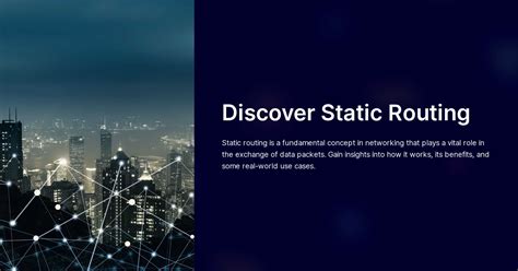 Discover Static Routing