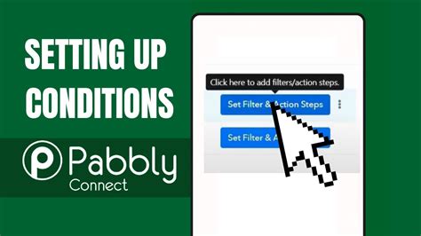 How To Apply Conditions In Pabbly Connect Workflows Updated Youtube