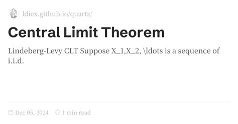Central Limit Theorem Central Limit Theorem