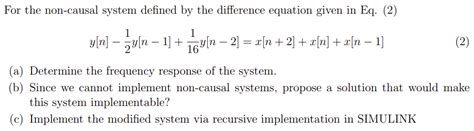 Solved Digital Signal Processing Answer All Three Chegg