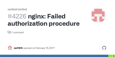 Nginx Failed Authorization Procedure · Issue 4226 · Certbotcertbot