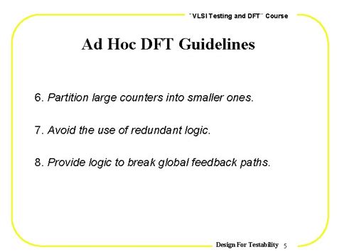 VLSI Testing And DFT Course Design For Testability