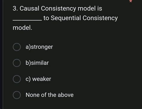 3 Causal Consistency Model Is To Sequential Studyx