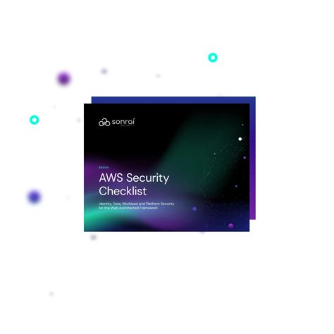 AWS Security Checklist Sonrai Enterprise Cloud Security Platform