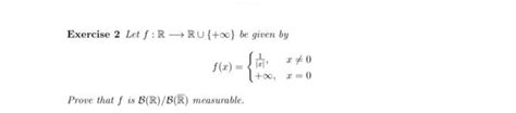 Solved Exercise 2 Let F R R∪{ ∞} Be Given By