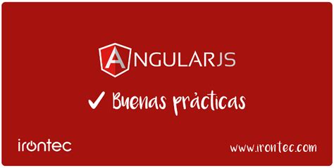 Buenas Prácticas En Angularjs