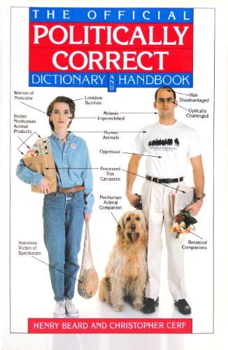 The Official Politically Correct Dictionary And Handbook Cerf