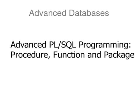 Ppt Advanced Databases Powerpoint Presentation Free Download Id