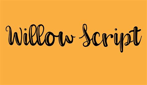 Willow Script Font Free Font Willow Script Font Free Font