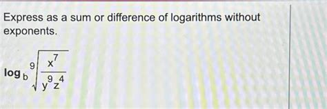 solved express as a sum or difference of logarithms without