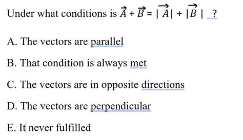 Solved Under What Conditions Is A B A B A The Vectors Chegg Com