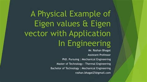 Physical Examples Of Eigen Values And Eigen Vector Pptx