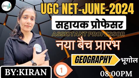 0800 Pm Ugc Netset Geography Class Ugc Net June 2024 Net Geography Free Class Net June