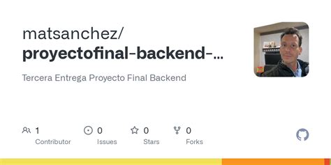 Github Matsanchezproyectofinal Backend 3raparte Tercera Entrega