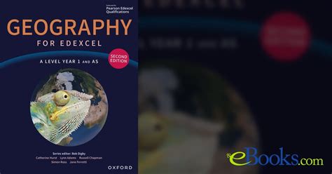 Geography For Edexcel A Level Second Edition A Level 16 19 Geography For Edexcel A Level