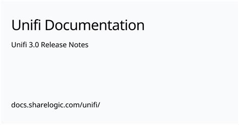 Unifi 3 0 Release Notes Unifi Documentation