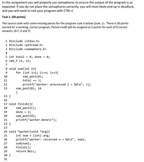 Solved In This Assignment You Will Properly Use Semaphores