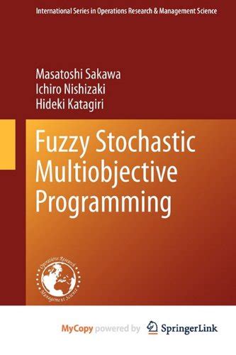 Fuzzy Stochastic Multiobjective Programming 9781441984036