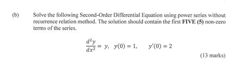 Solved B ﻿solve The Following Second Order Differential