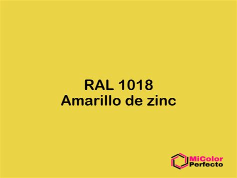 Ral 1018 Amarillo De Zinc Ral Classic Micolorperfecto Ral