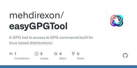 GitHub Mehdirexon EasyGPGTool A GPG Tool To Access To GPG Commands Built For Linux Based