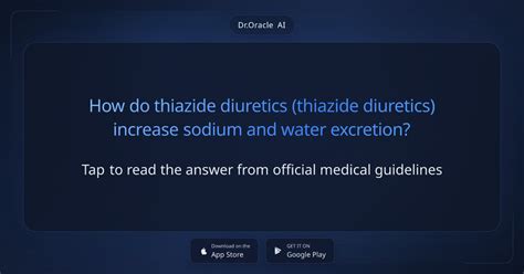 How Do Thiazide Diuretics Thiazide Diuretics Increase Sodium And