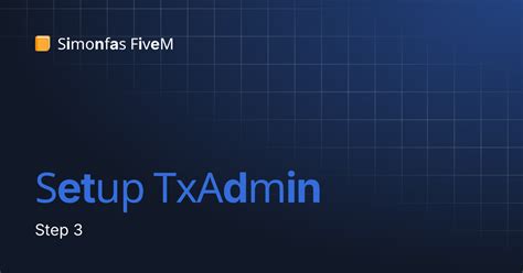 Setup Txadmin Simonfas Fivem