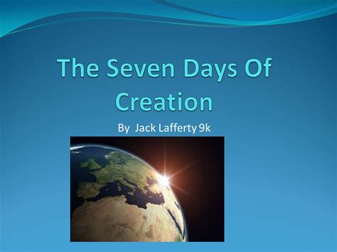 Creation Of The World In 7 Days