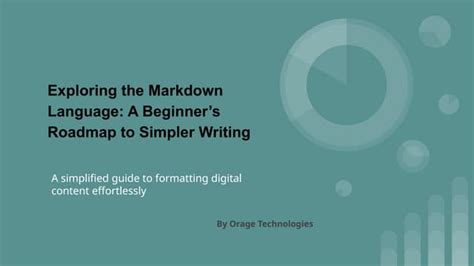 Exploring The Markdown Language A Beginners Roadmap To Simpler