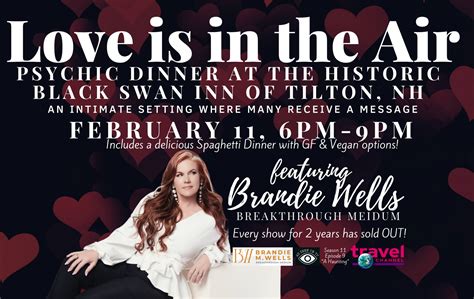 Love Is In The Air Psychic Dinner W Spirit Gallery Brandie Wells At