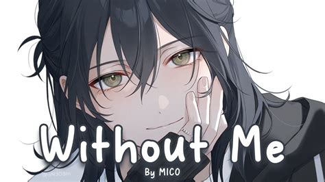 Nightcore Without Me Mico Youtube